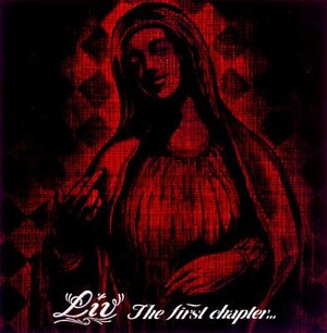 LIV [JPN] - The First Chapter - Rate Your Music